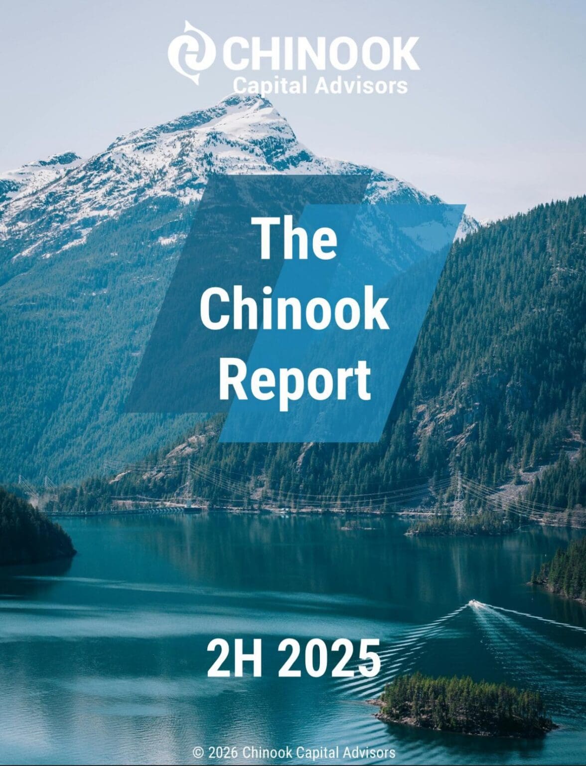 The Chinook Report | Chinook Capital Advisors